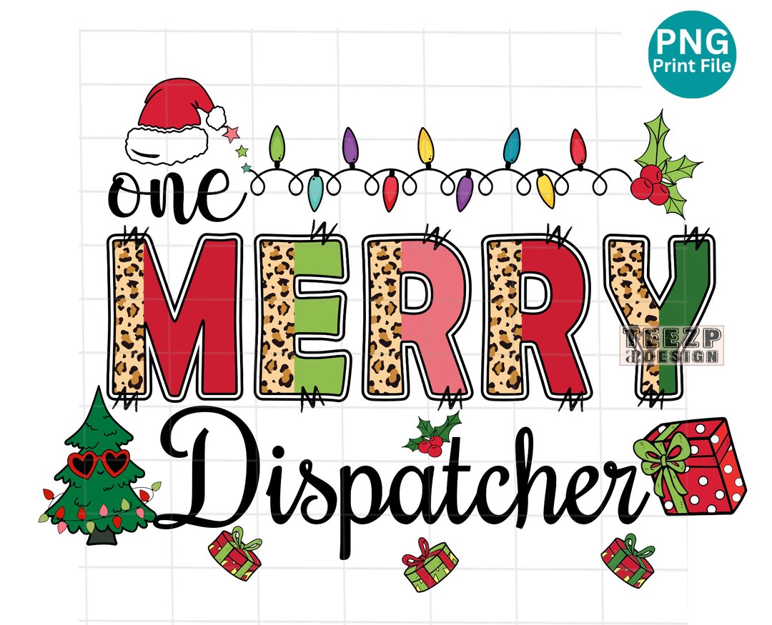 Merry Dispatcher PNG, Christmas Dispatcher Sublimation Design ...