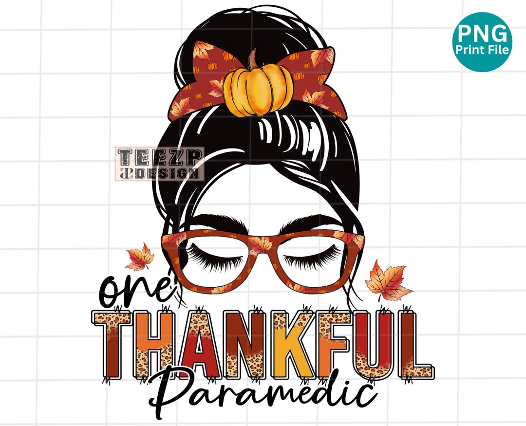 Paramedic Thankful Messy Bun PNG Paramedic Fall Leopard - Etsy