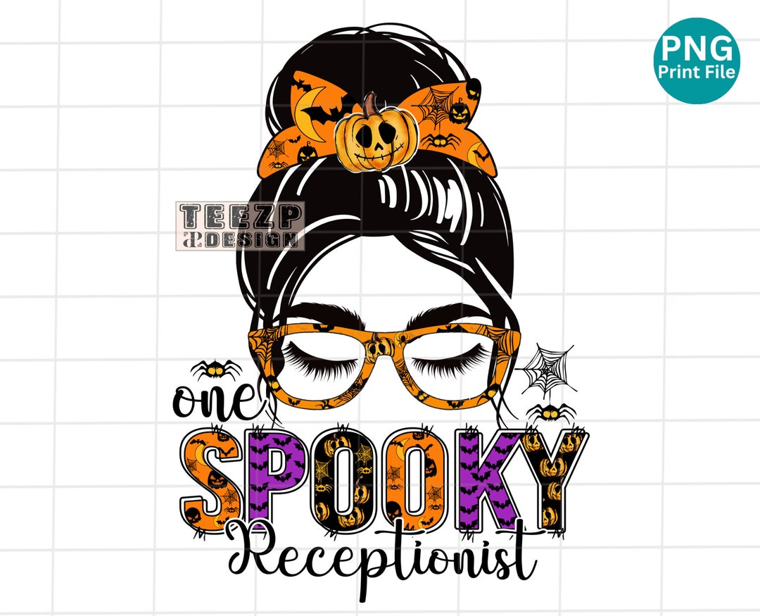 One Spooky Receptionist PNG, Receptionist Halloween PNG, Receptionist ...