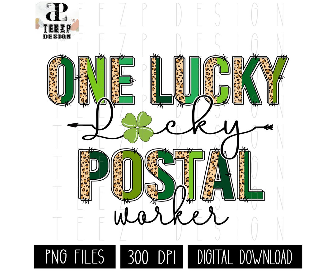 Postal Worker St Patrick's Day PNG, One Lucky Postal Worker PNG, Half ...