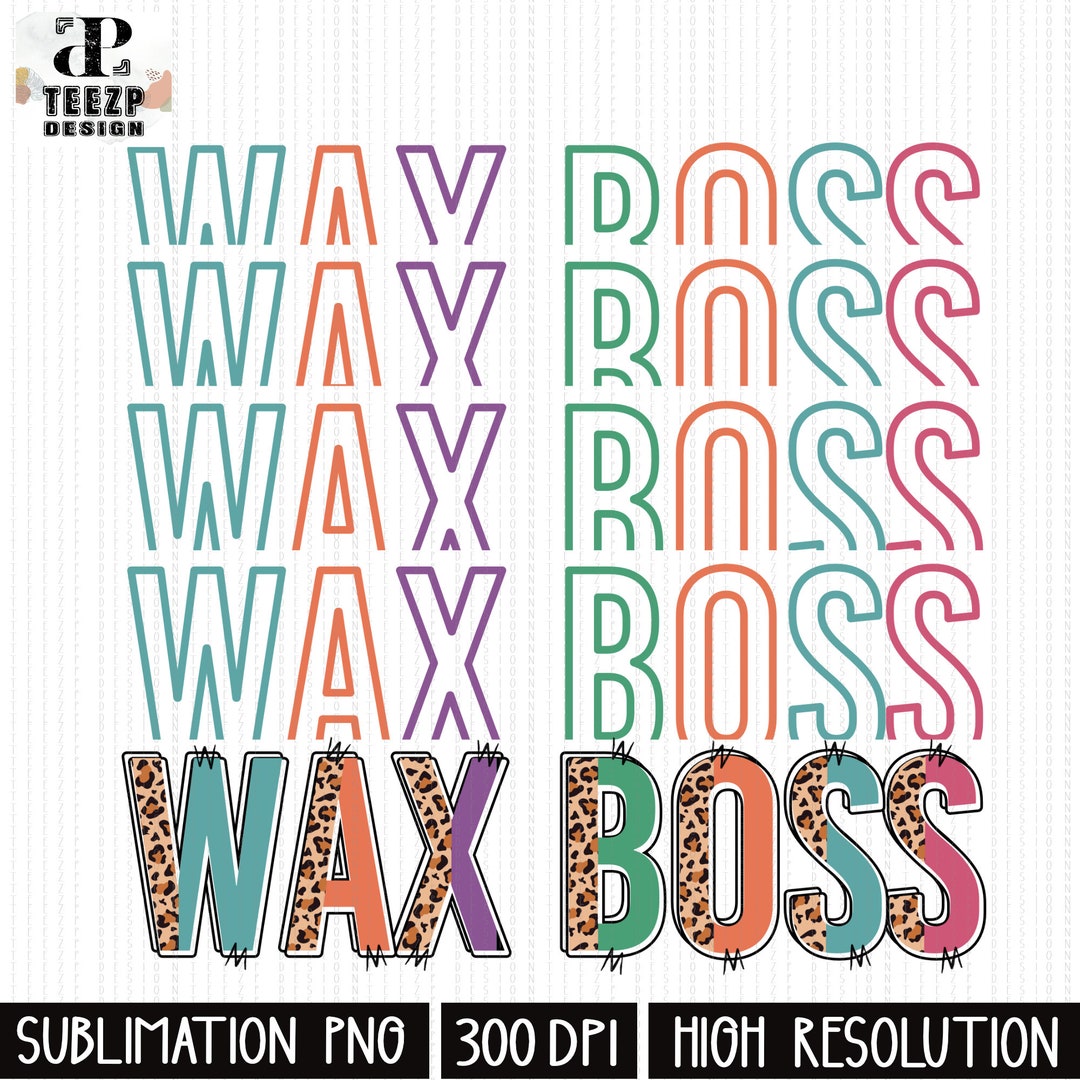 Wax Boss Doodle Letter PNG, Wax Boss Instant Download, Wax Boss Leopard ...