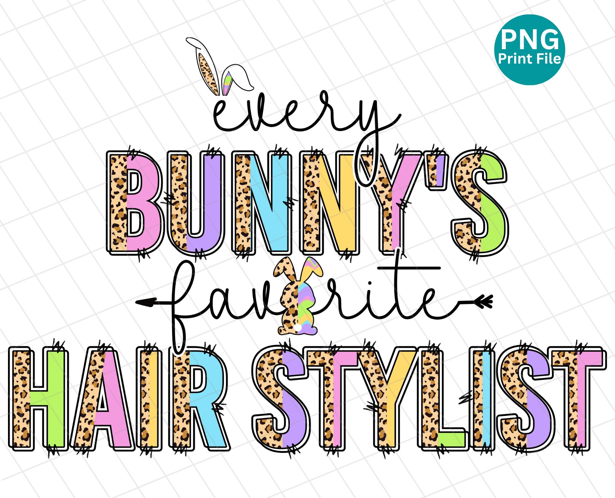 Every Bunny's Favorite Hair Stylist PNG, Half Leopard Hair Stylist ...