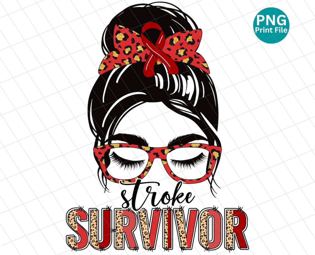Stroke Survivor Messy Bun PNG, Stroke Awareness Leopard PNG, Stroke ...