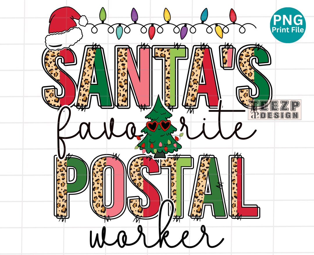 Postal Worker Santa's Favorite PNG, Christmas Postal Worker Sublimation ...