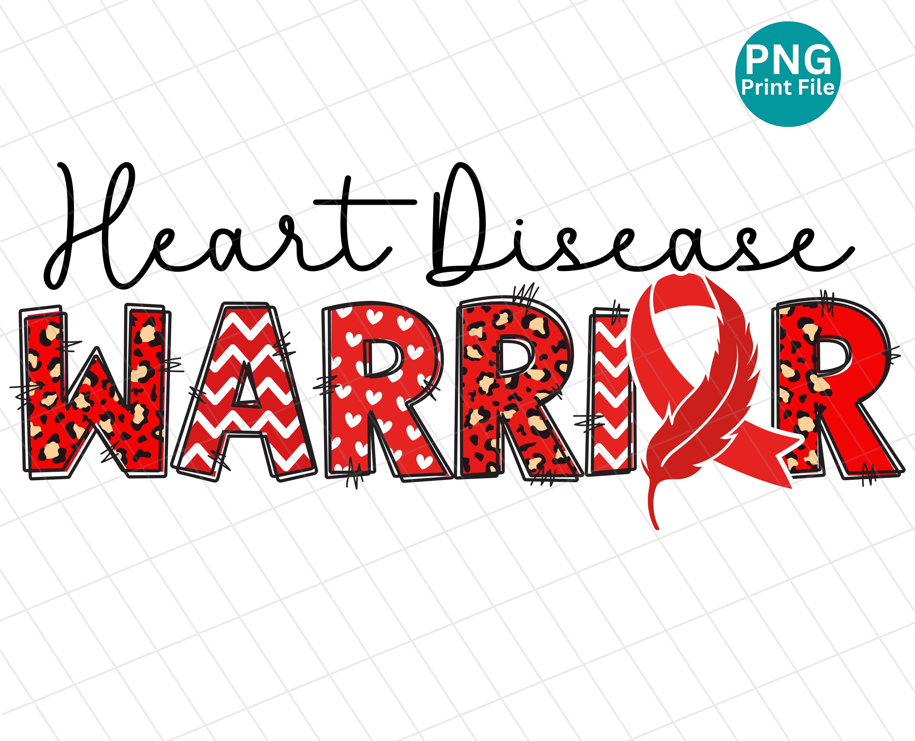 Heart Disease Warrior Doodle Letter PNG, Heart Disease Survivor Cheetah ...