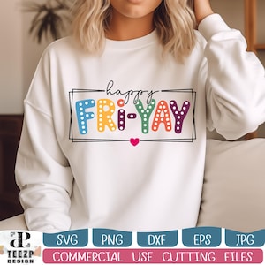 Happy Fri-yay Svg, Friday Vibes Cut File, Cricut Friday Svg Design ...