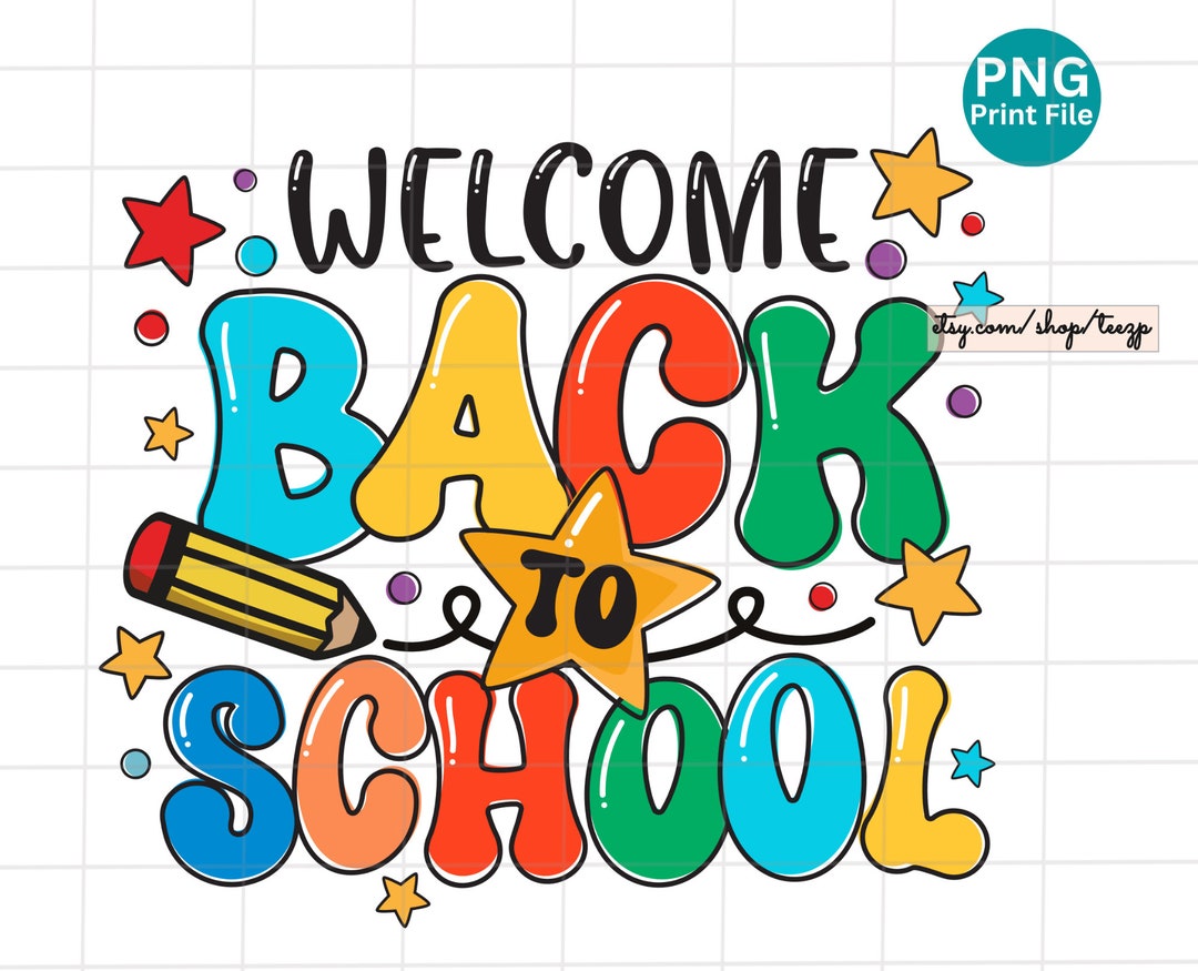 Welcome Back to School PNG Image, Retro Back to School Sublimation ...