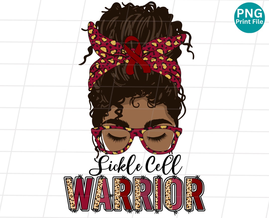 Sickle Cell Messy Bun Afro PNG, Sickle Cell Warrior Leopard PNG, Sickle ...
