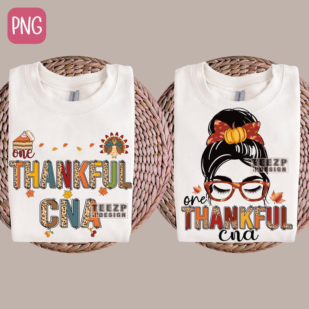Cna One Thankful Messy Bun Bundle PNG, Cna Fall Leopard Bundle ...