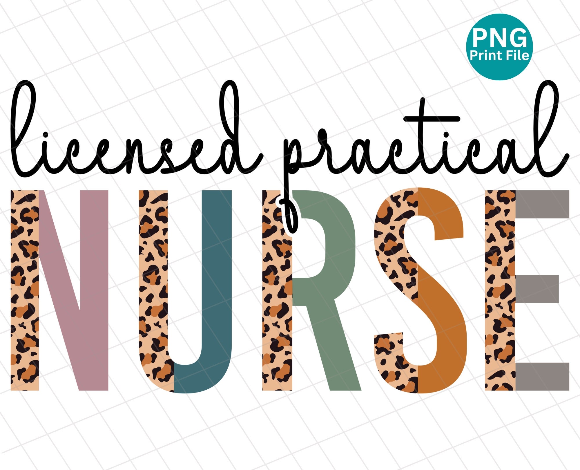 Licensed Practical Nurse PNG, Lpn Nurse Sublimation, Lpn Nurse Digital ...