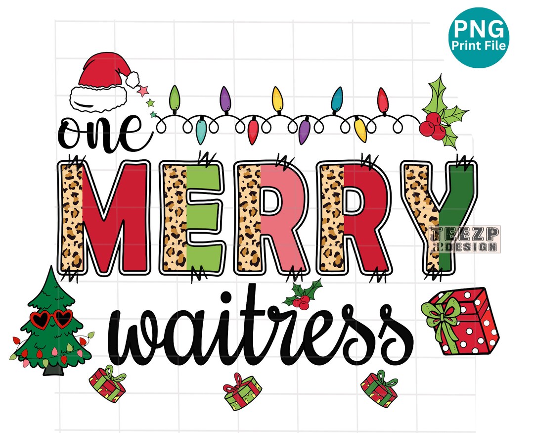 Leopard Waitress Christmas PNG, One Merry Waitress Sublimation Design ...