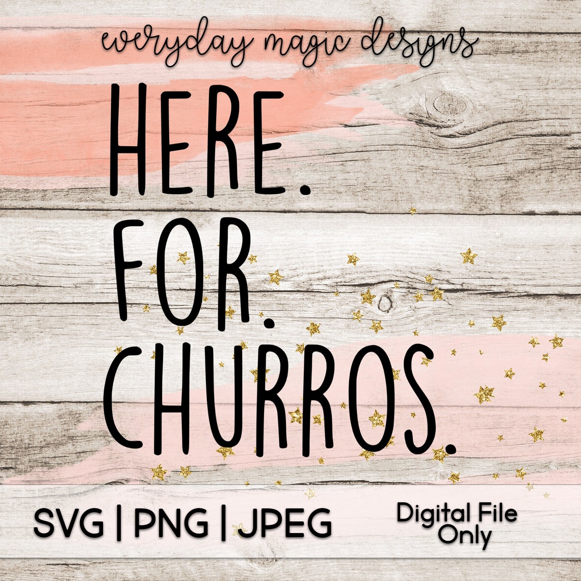 Here for Churros SVG File Disney SVG Disney Snacks - Etsy