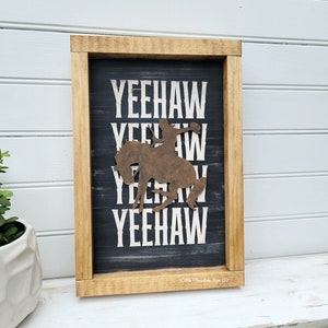 Yeehaw Bronc Riding Sign, Bucking Horse, Distressed, Wood Sign, Rodeo ...