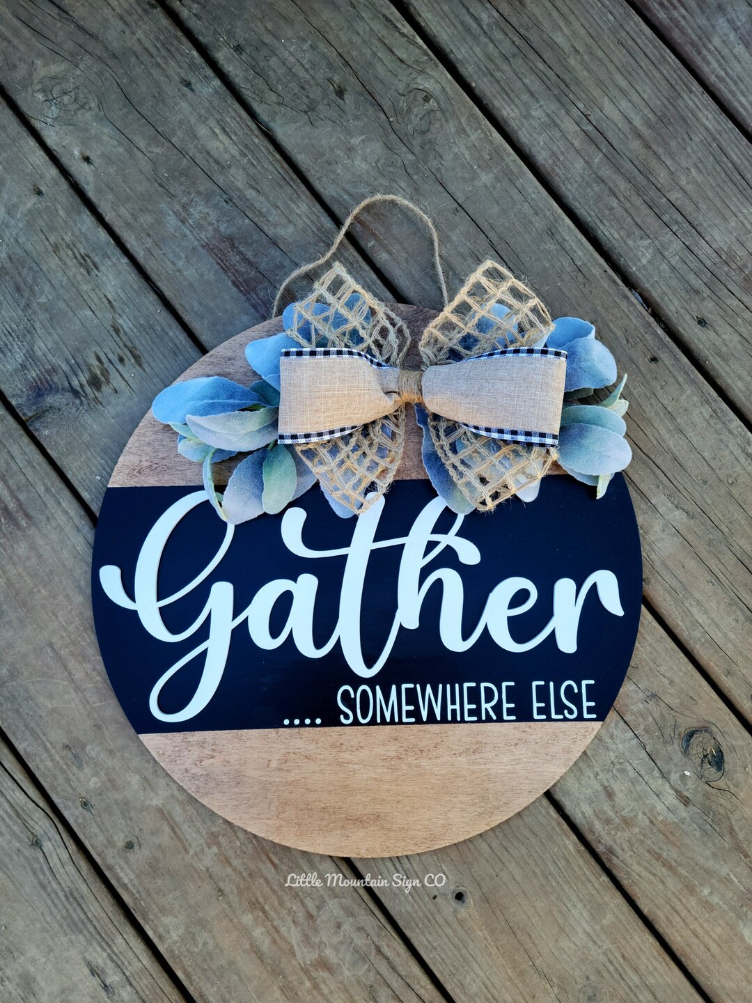 3D Welcome Gather Somewhere Else Door Hanger Sign, Funny, Front Door ...