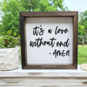 It's A Love Without End Amen Sign, Rustic Farmhouse Wood Sign 3D ...