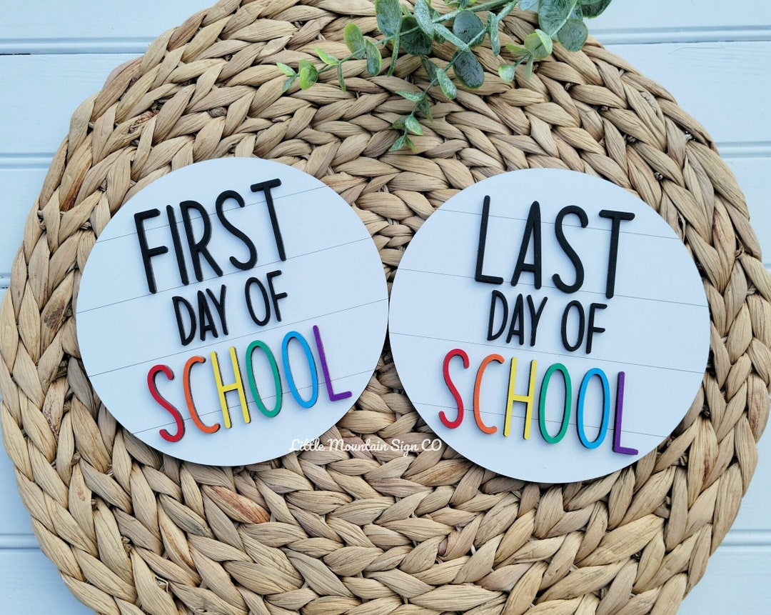 3D First and Last Day of School Signs, First Day of School Sign, Back ...