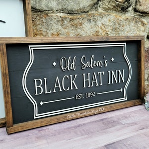 3D Old Salem’s Black Hat Inn Sign, Farmhouse Wood Sign , Halloween Sign ...