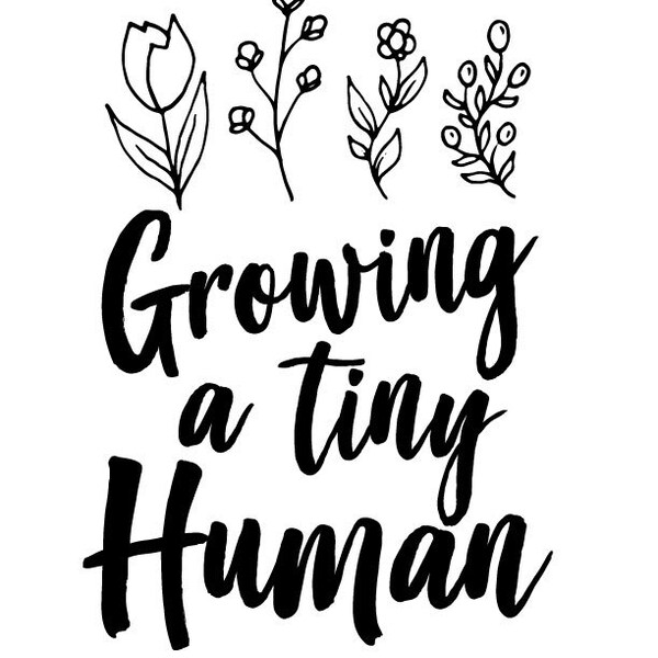 Growing a Tiny Human Svg - Etsy