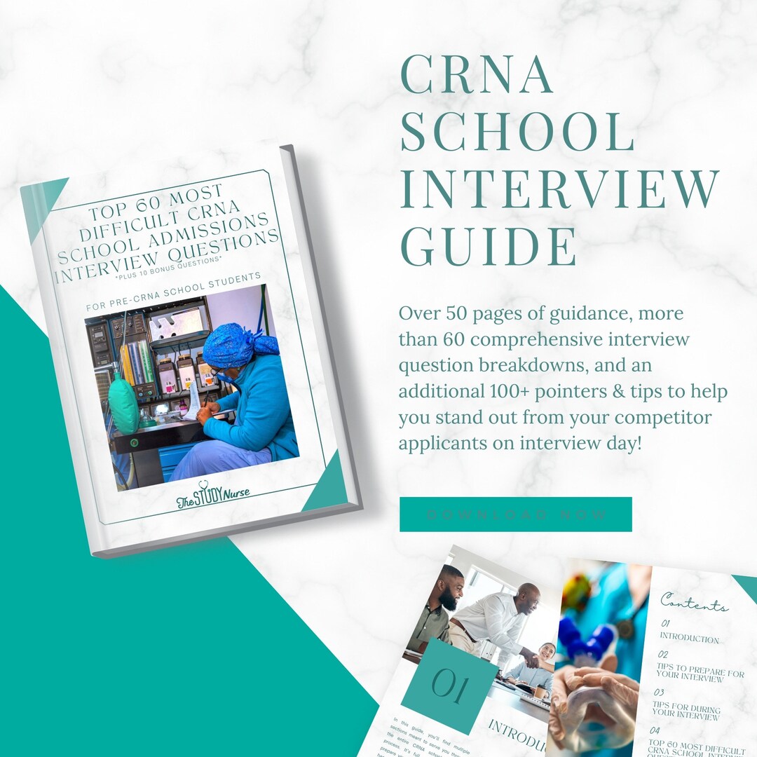 CRNA School Interview Guide - Top 60 Questions & Tips for Before ...
