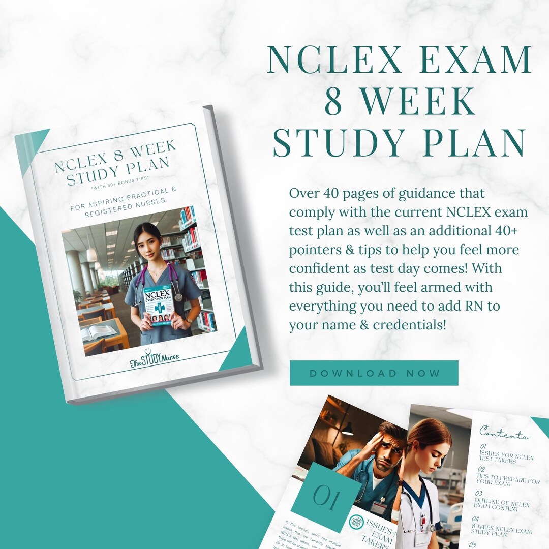 NCLEX - 8 Week Study Plan (40+ Pages, Teal Color Scheme); Nursing ...
