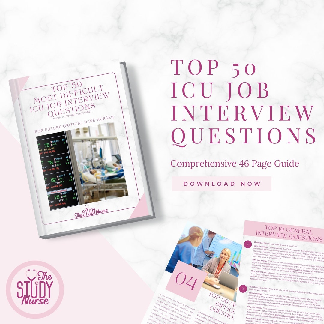 ICU Job Interview Guide - Top 50 Questions & Tips for Before, During ...