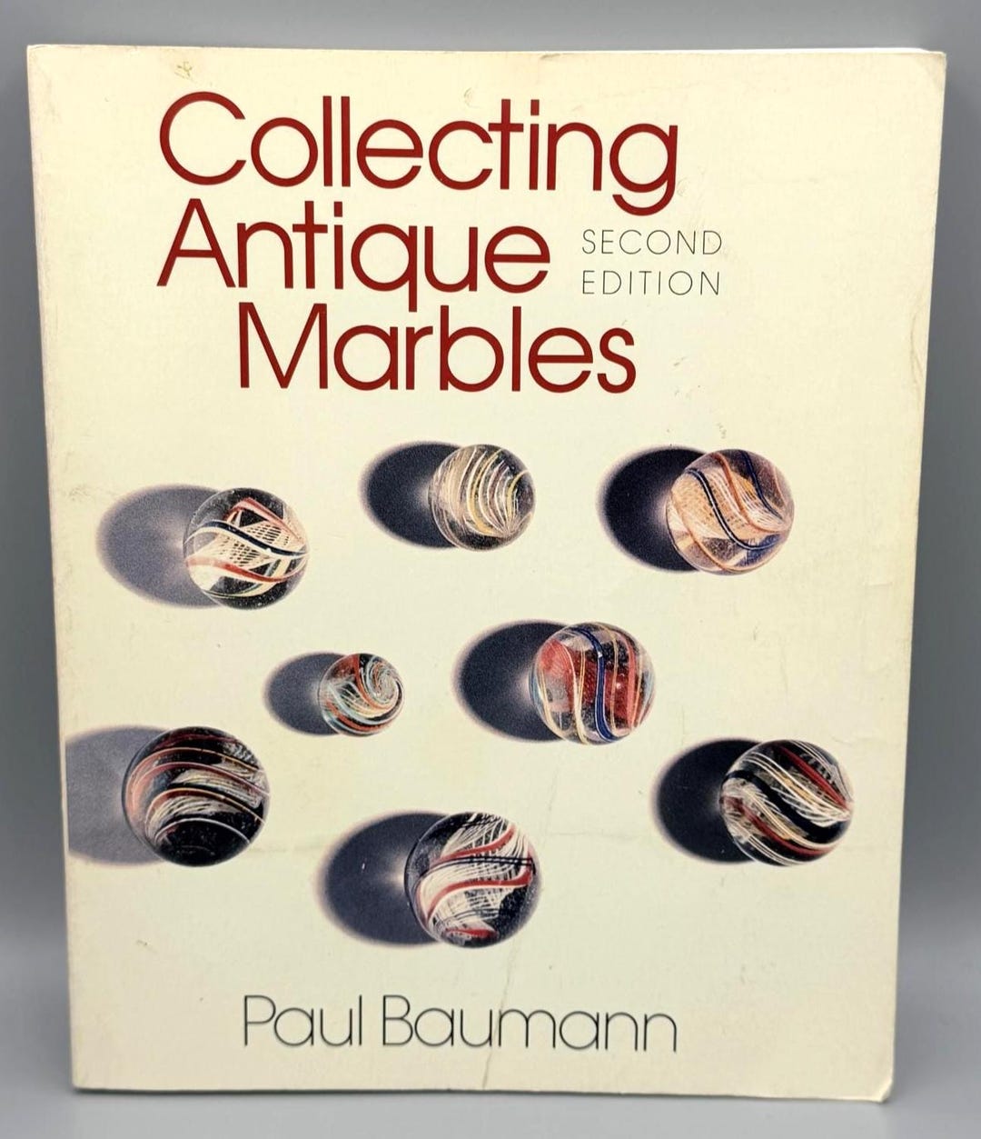 Collecting Antique Marbles - Second Edition Book: Set of 1 - Written by ...