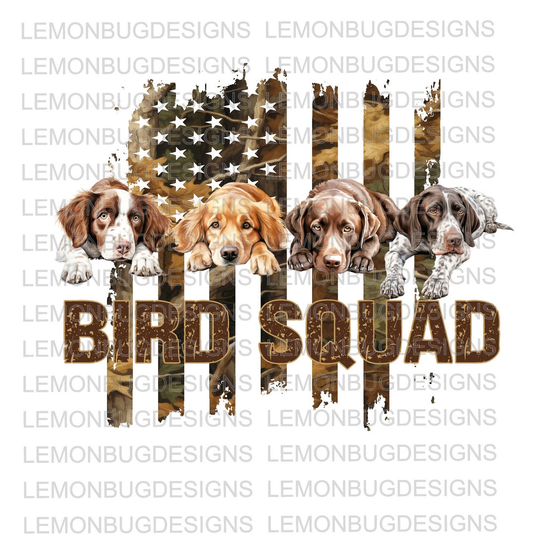 Bird Squad PNG: Hunting Dog Design (digital Download) - Etsy