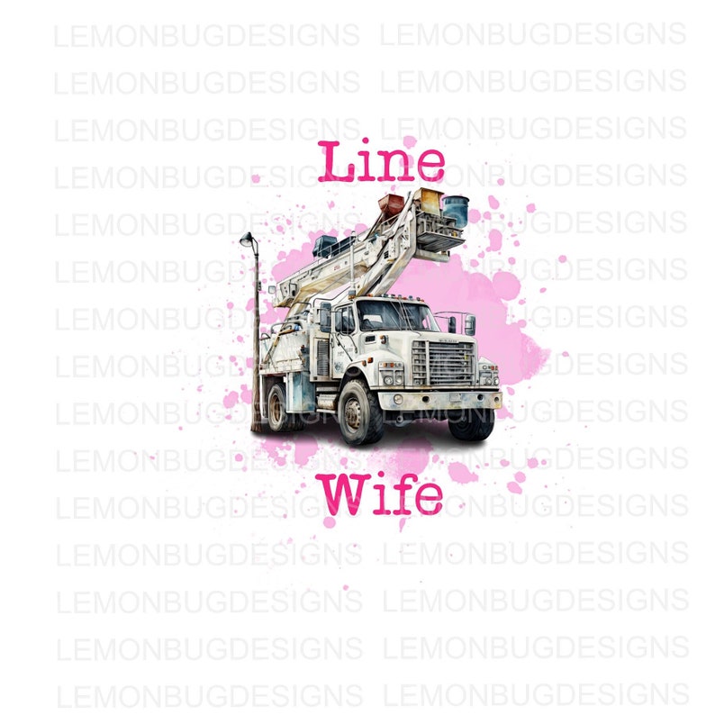 Line Wife Png, Lineman Png, Linewife, Digital Download, Sublimation - Etsy
