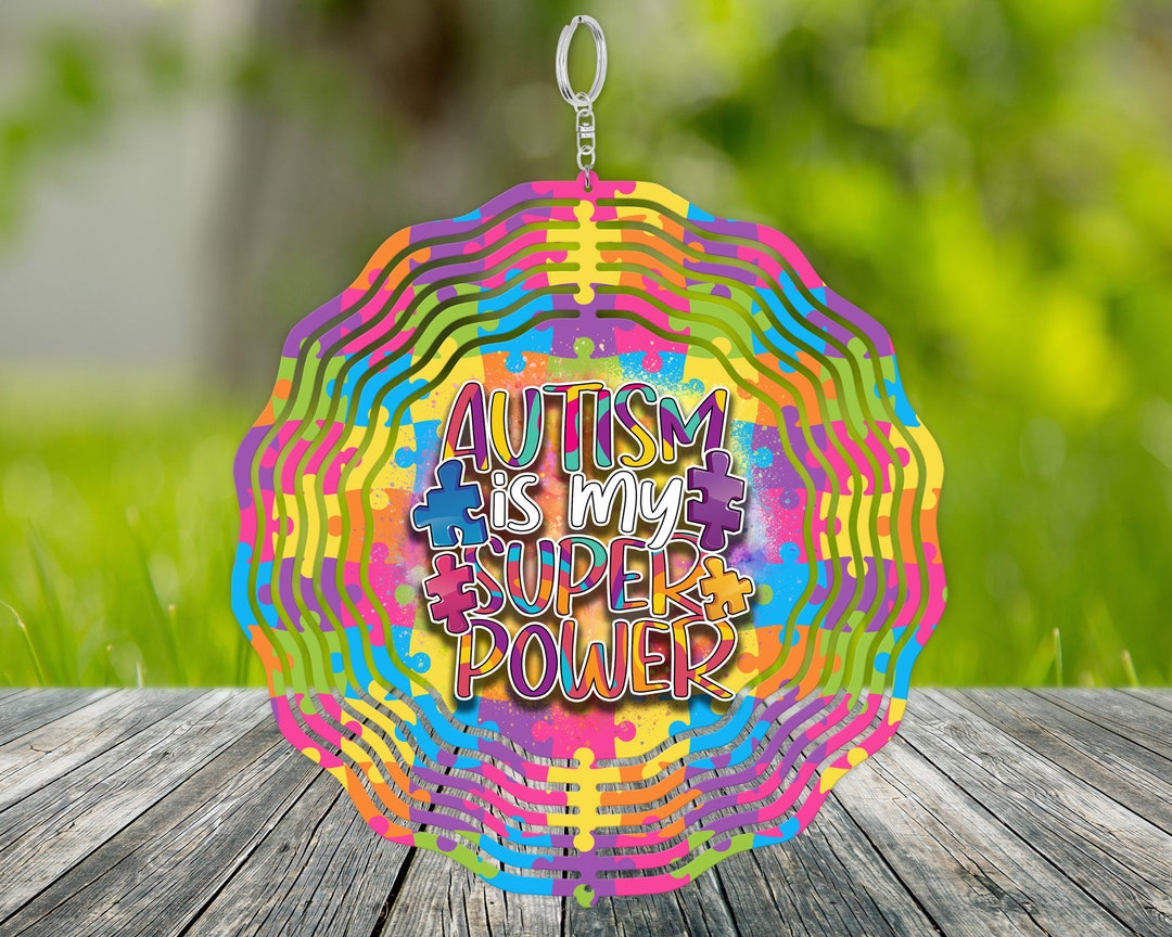 Autism Awareness Wind Spinner: Autism is My Superpower (digital File ...