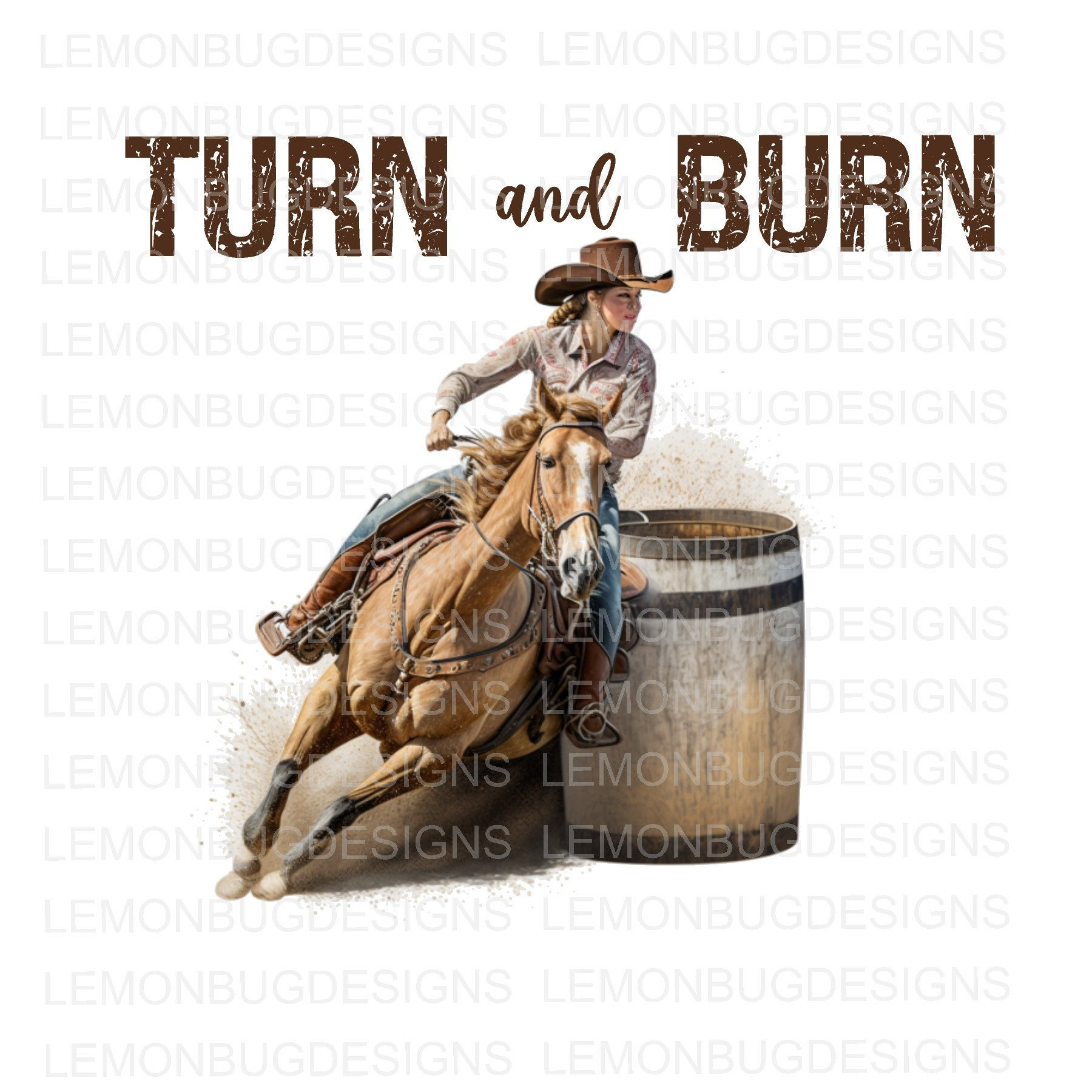 Barrel Racing Turn And Burn