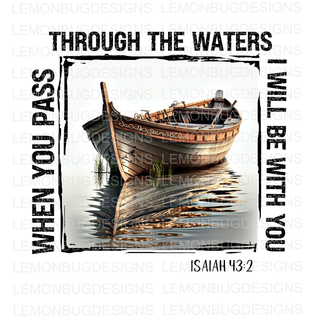 When You Pass Through the Waters PNG ,religous PNG, Jesus Png, Transfer ...