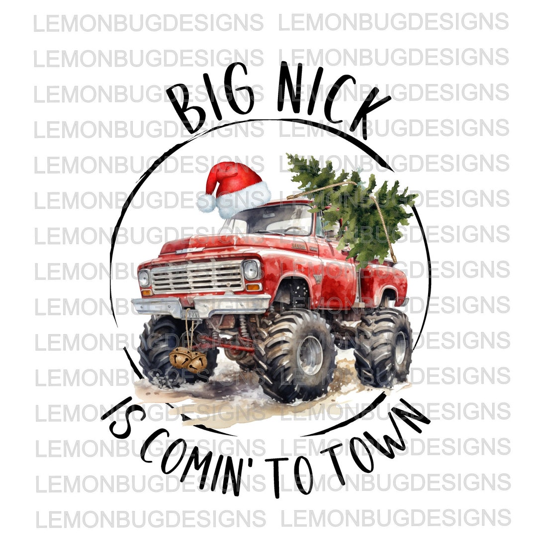 Santa Claus Monster Truck PNG , Big Nick is Coming to Town Png ...