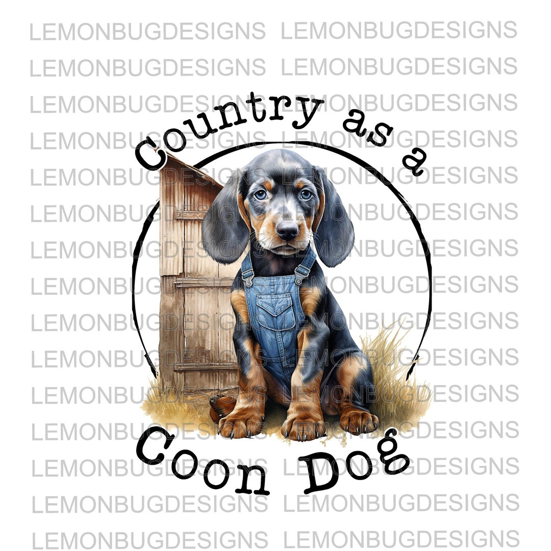 Country as a Coon Dog PNG, Hunting PNG, Racoon Png, Coon Hunting Png ...