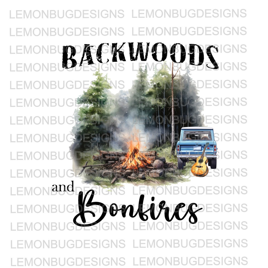 Backwoods and Bonfires Png, Country Girl PNG | Raised in a Barn PNG ...