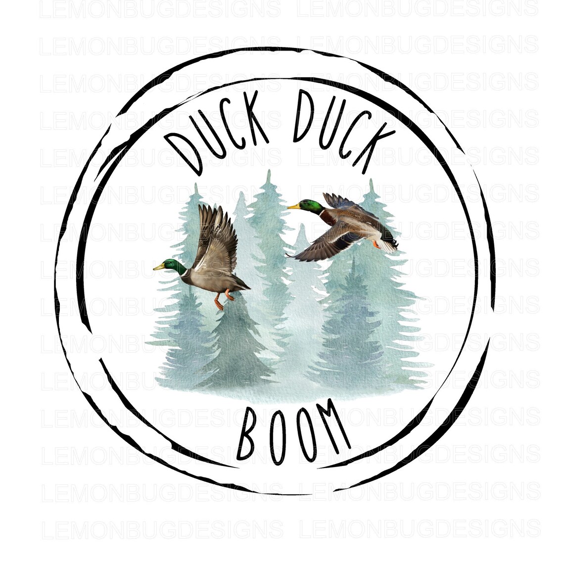 Duck Duck Boom PNG, Duck Hunter PNG, Duck Hunting PNG, Digital Download ...