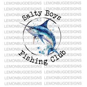 Salty Boys Fishing Club Png, Fishing PNG, Digital Download, Fish Png ...