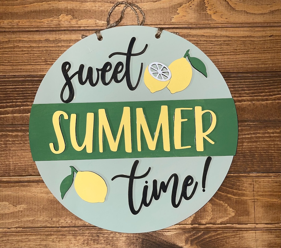 Sweet Summertime, Lemons, Lemon Decor, Door Hanger, Unpainted, or ...