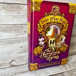 Ever After High Book, Ever After High, Ever After High Storybook of ...
