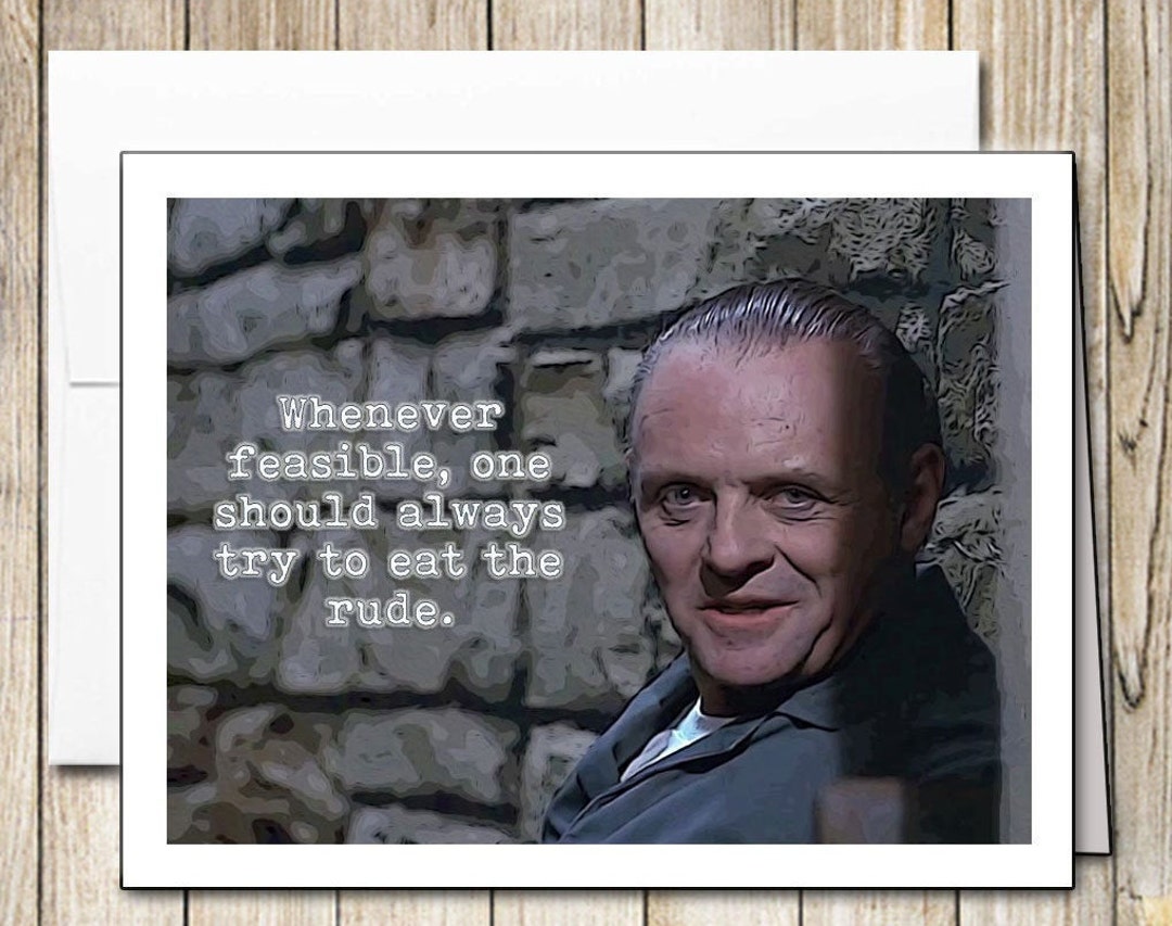 Hannibal Lecter Funny Eat Rude People All-occasion Card - Etsy