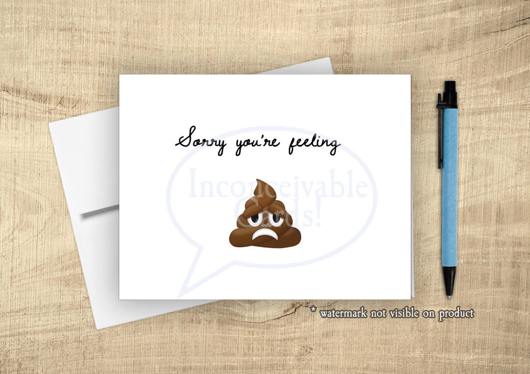Get Well Card "sorry You're Feeling Poopy - Etsy