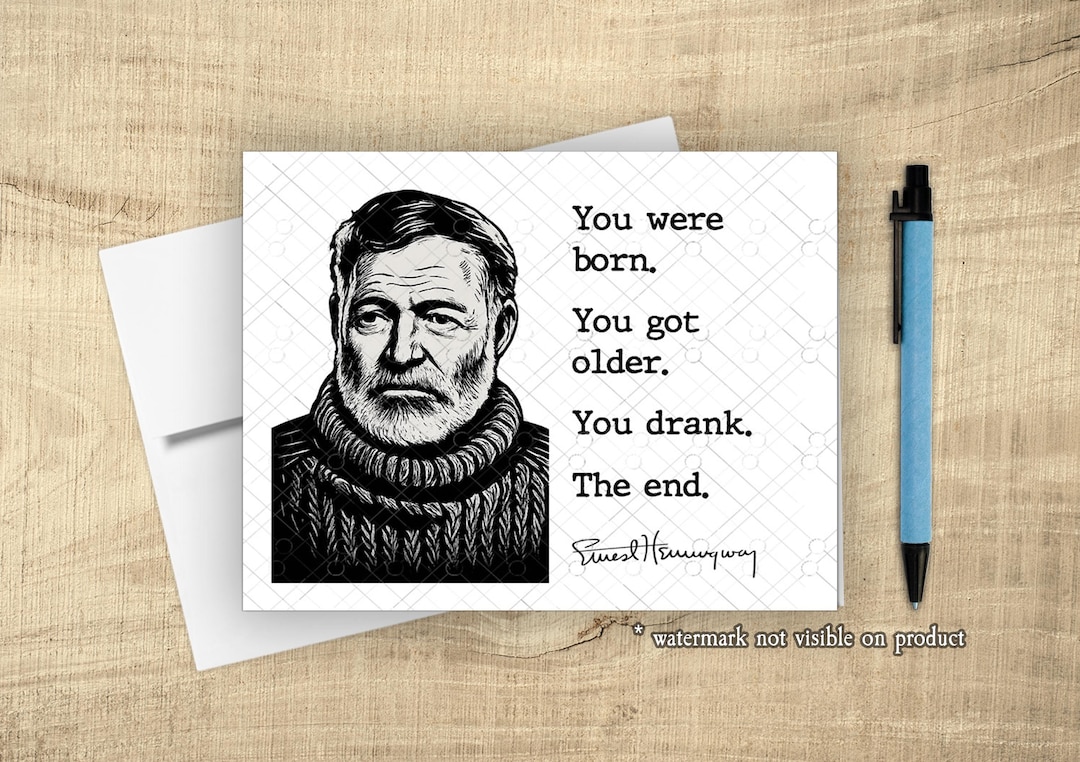 Ernest Hemingway Birthday Card – Funny Literary Greeting - Etsy