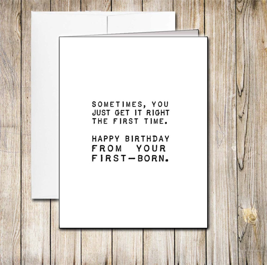 Funny First Born Birthday Card Sarcastic Card Oldest Child - Etsy