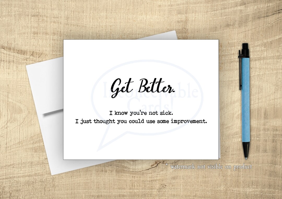 Get Better Funny & Sarcastic Thinking of You Card, Just Because Card ...