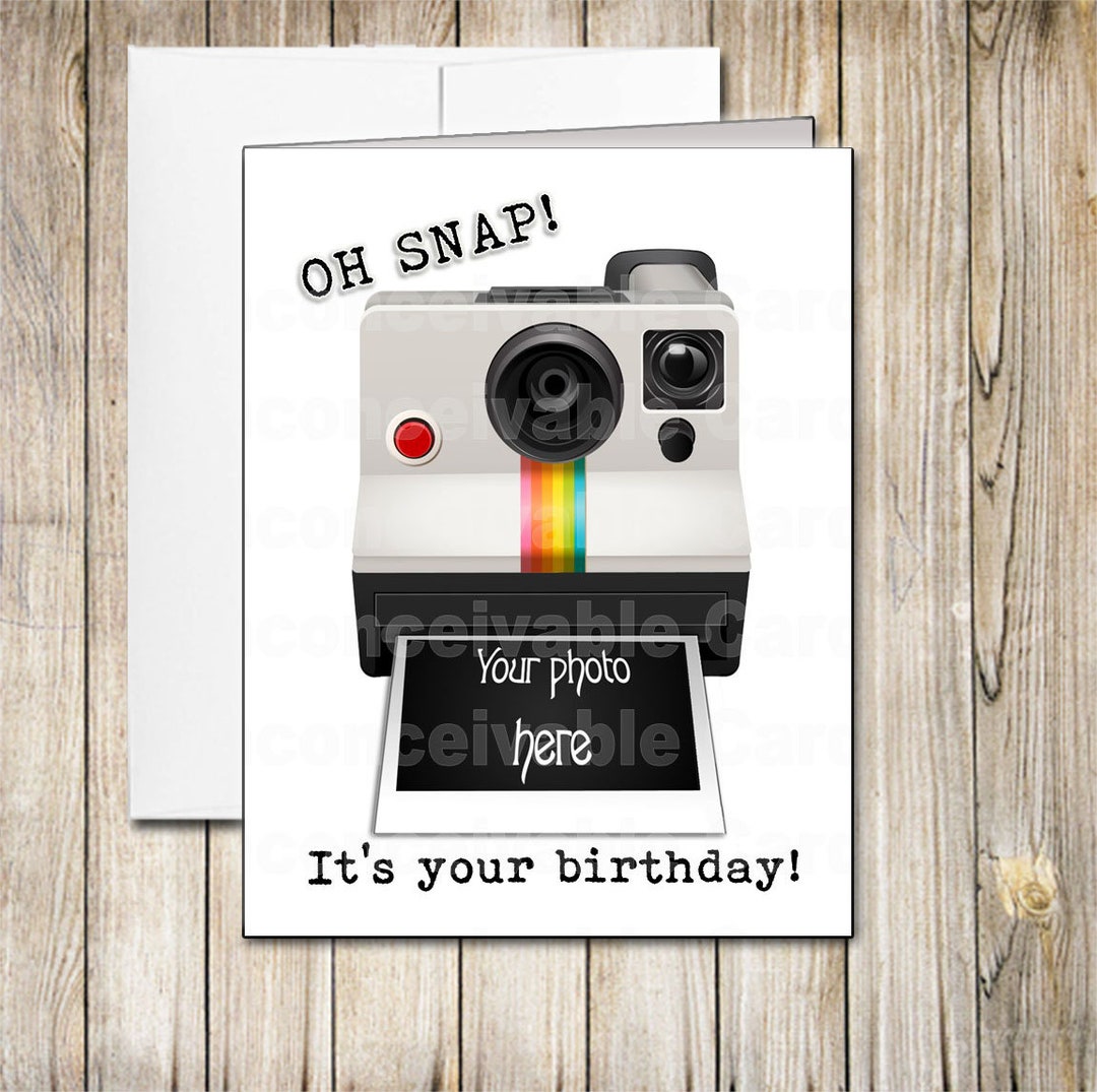 Polaroid Throw Back Birthday Card - PERSONALIZE With Your OWN PHOTO! - Etsy