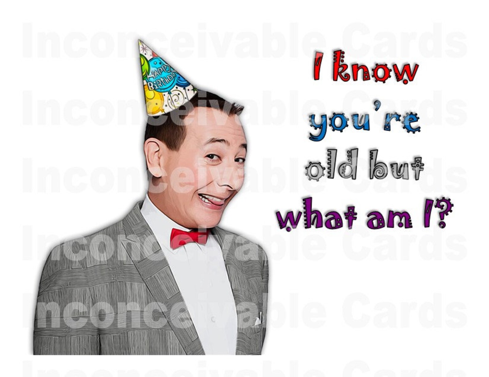Funny Pee Wee "i Know You're Old" Funny Birthday Greeting Card, 80s ...