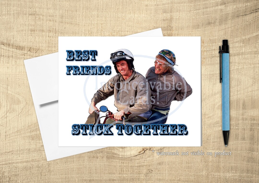 Dumb - "best Friends Stick Together" All Occasion Card, Best Friends ...