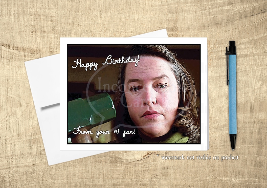 Funny Misery “happy Birthday From #1 Fan” Birthday Card, Horror Movie ...