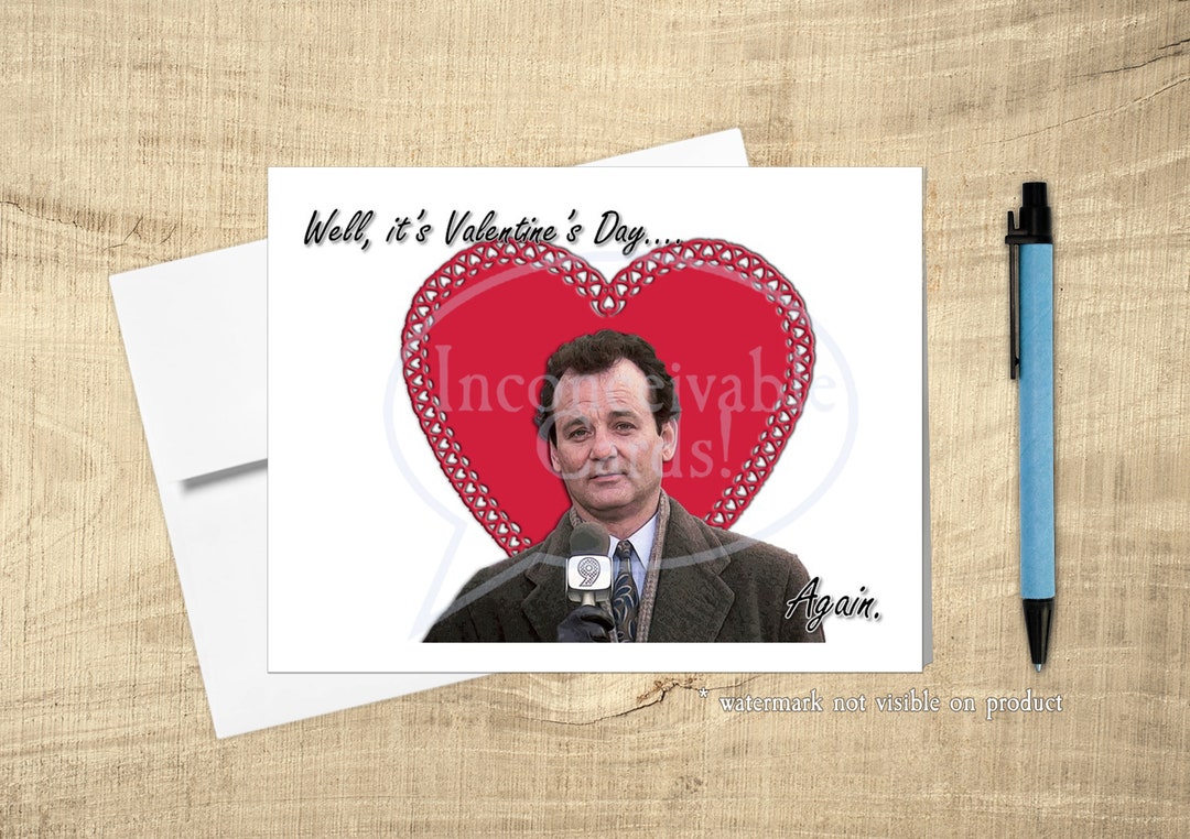 Funny Groundhog Day "it's Valentine's Day Again" Valentines Day Card ...