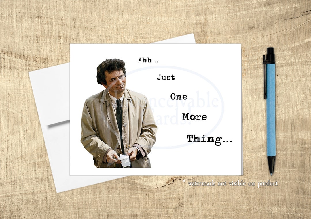 Columbo Funny Birthday Card, Plain Thinking of You Card - Etsy