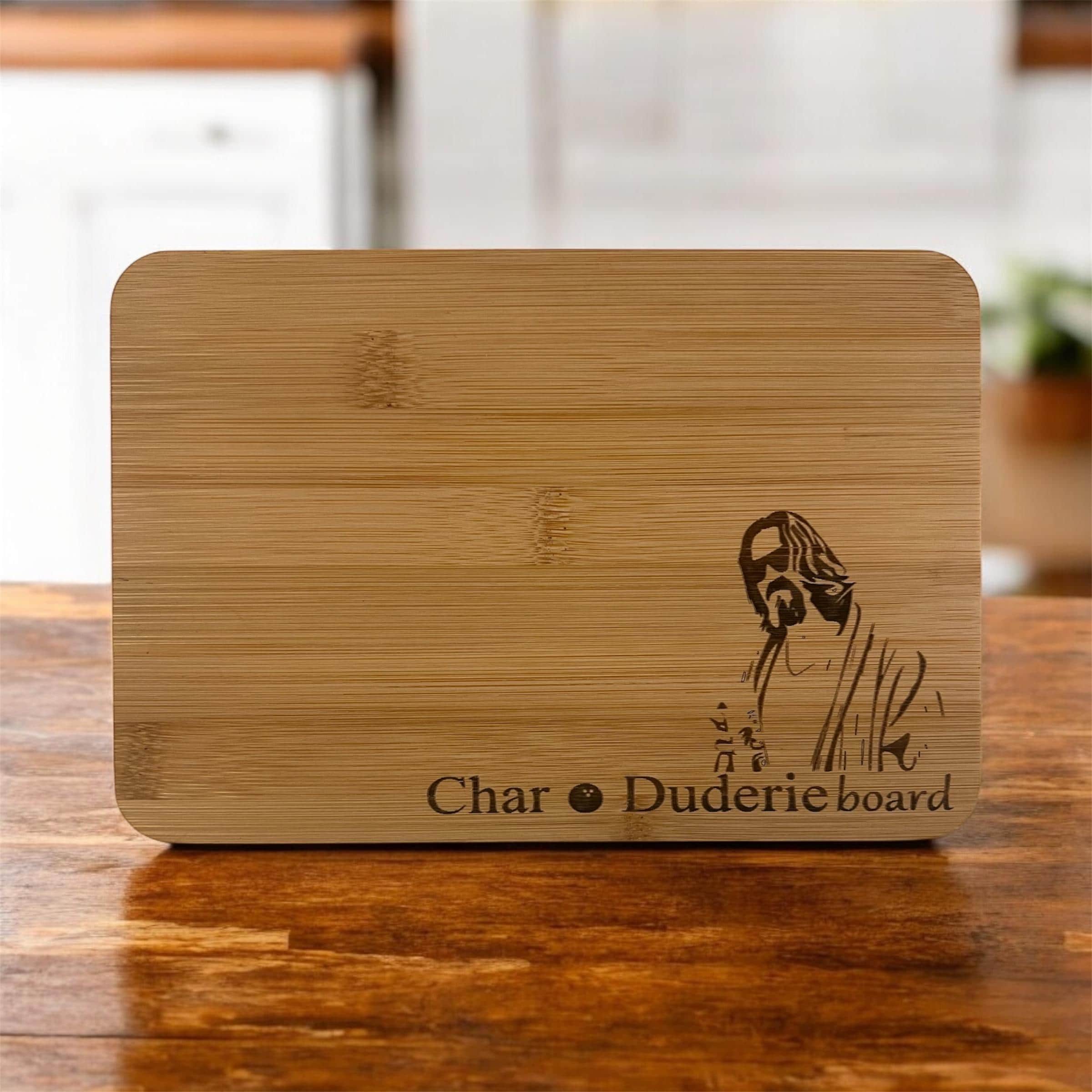 The Dude, Big Lebowski Themed, Char Duderie Board Custom Cutting Board ...